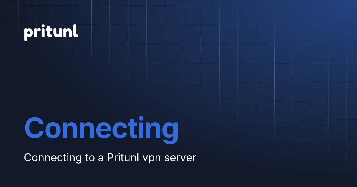 Connecting | Pritunl VPN | Pritunl Documentation