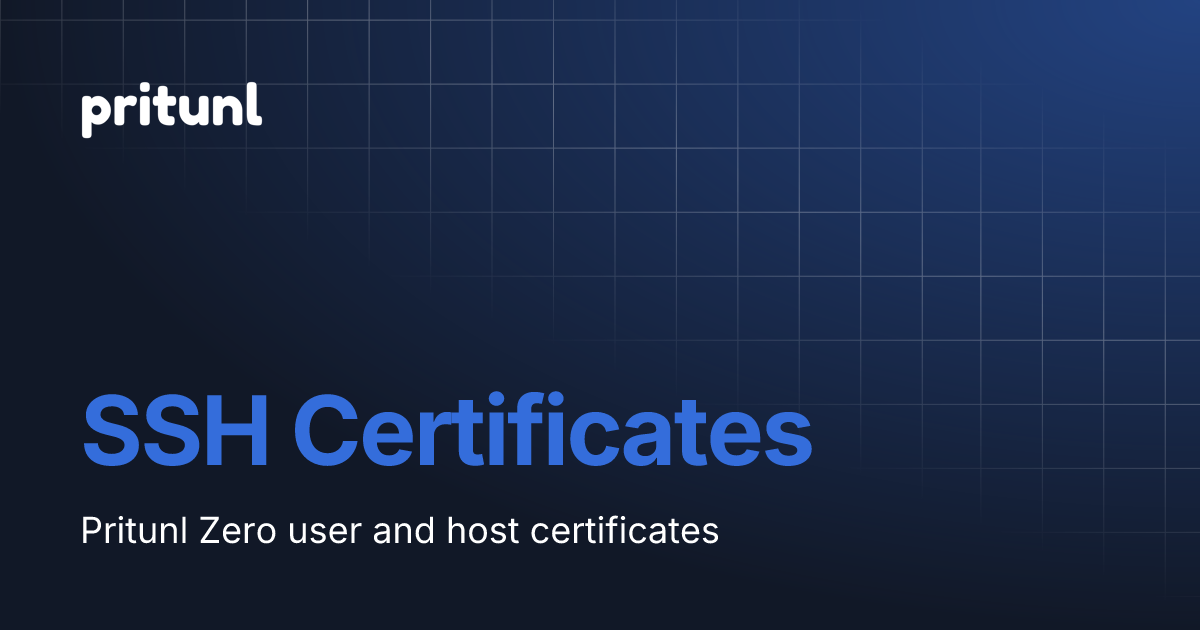 SSH Certificates | Pritunl Documentation