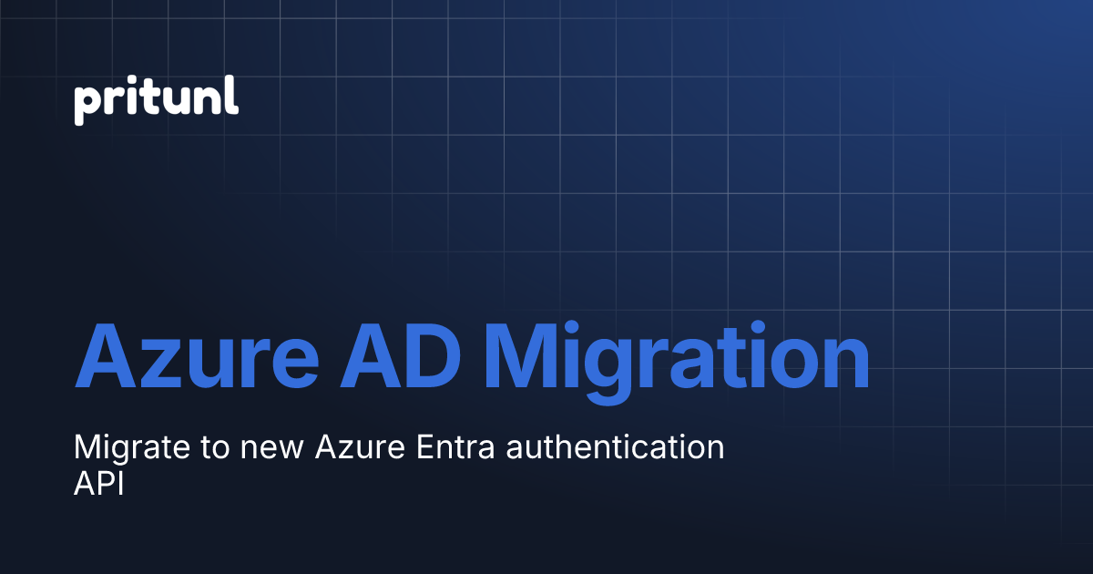 Azure AD Migration | Pritunl Documentation